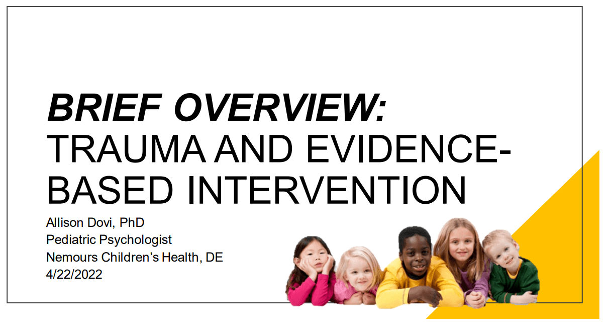 What is Trauma and Evidence-Based Intervention? - Trauma Matters Delaware